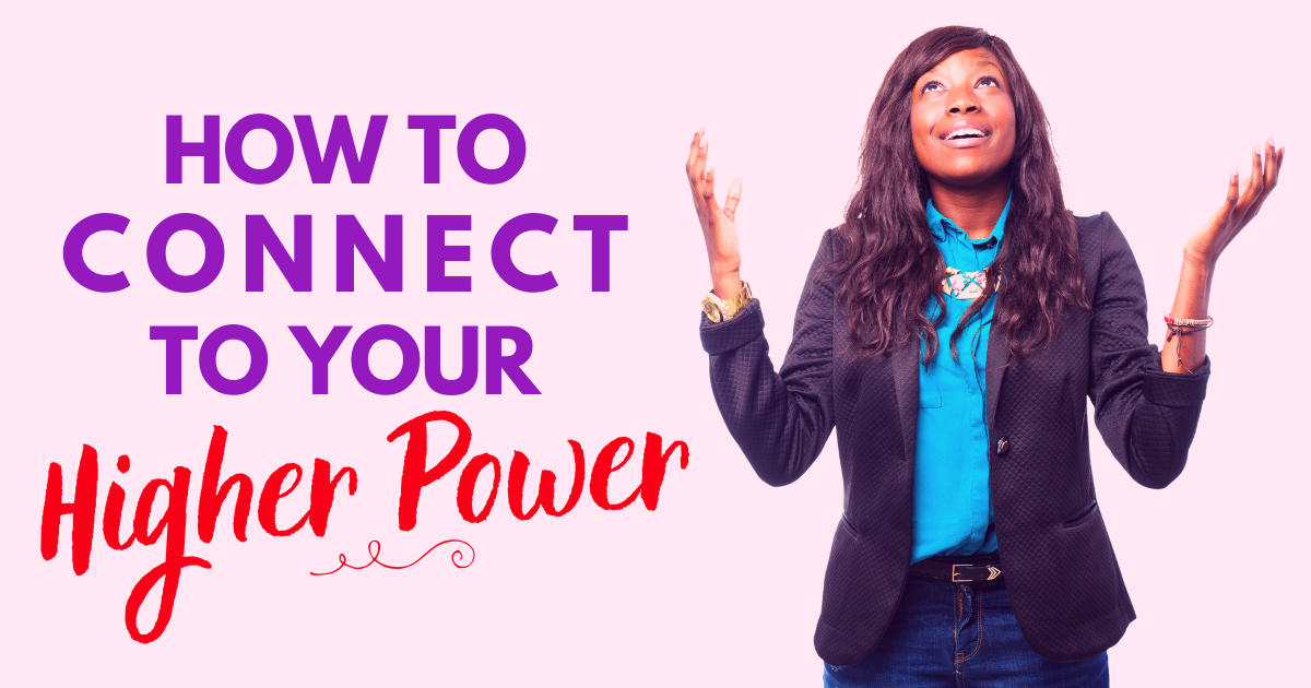 How To Connect To Your Higher Power | Melanie Tonia Evans